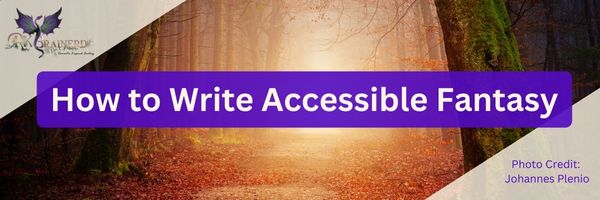Accessible Fantasy: Writing the Supernatural that Anyone Can Love ~ RK ...